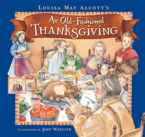 Review: An Old-Fashioned Thanksgiving – The Children's Book Review