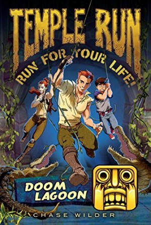 Temple Run, by Chase Wilder | Book Spotlight – The Children's Book Review