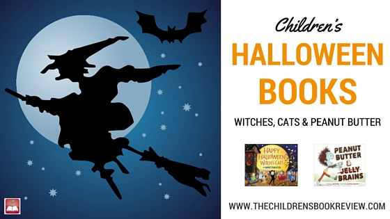 4 Great New Kids Books for Halloween: Witches, Cats, and … Peanut ...