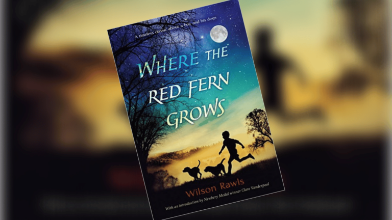 Where the Red Fern Grows, by Wilson Rawls | Book Review – The Children ...
