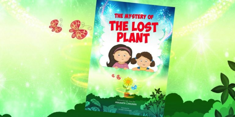 The Mystery of the Lost Plant, by Anaahita Chauhan | Dedicated Review ...