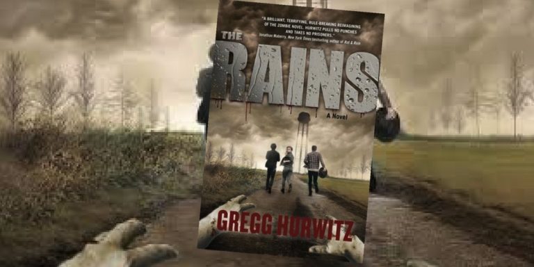 The Rains, by Gregg Hurwitz | Book Review – The Children's Book Review