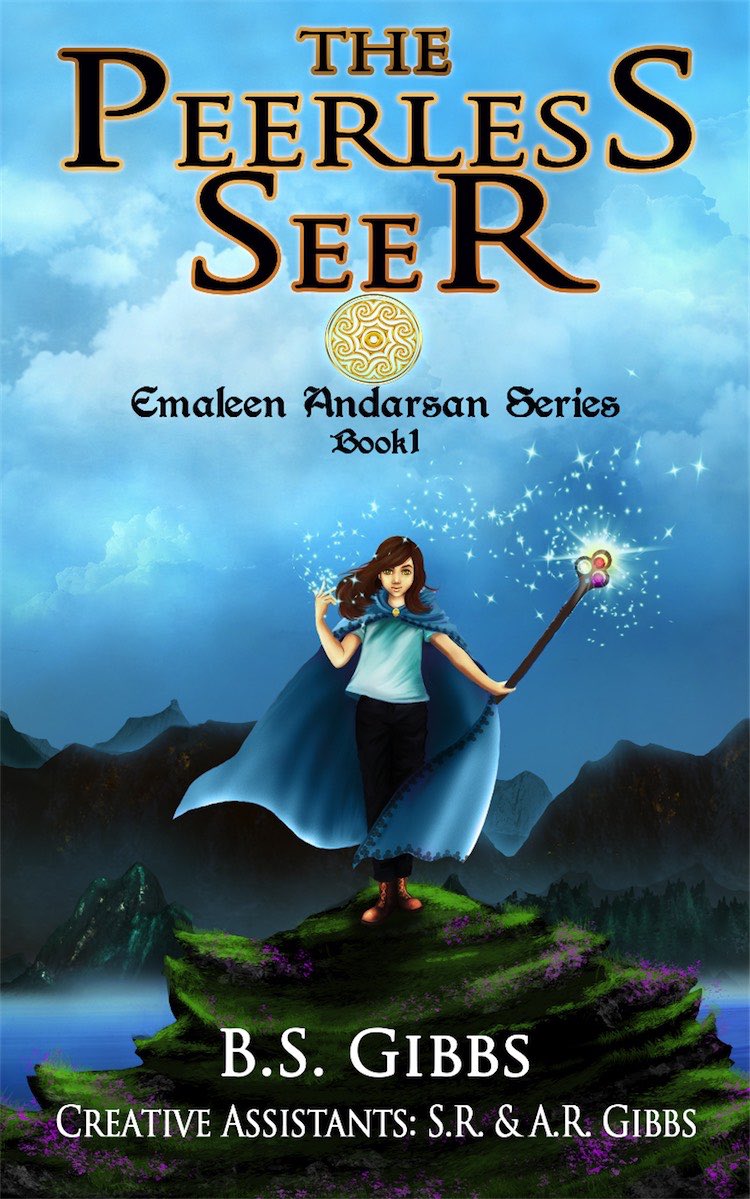 The Peerless Seer: The Emaleen Andarsan Series: Volume 1, by B.S. Gibbs ...