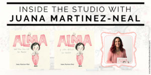 Illustration Inspiration: Juana Martinez-Neal, Illustrator of Alma and ...