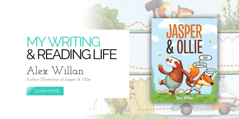 My Writing and Reading Life with Alex Willan, Author-Illustrator of ...