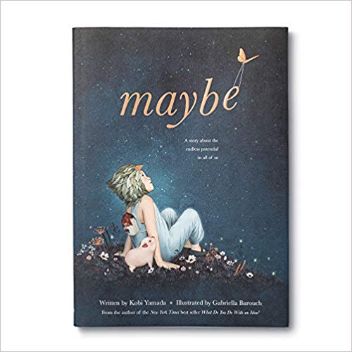 My Writing and Reading Life with Kobi Yamada, Author of Maybe – The ...