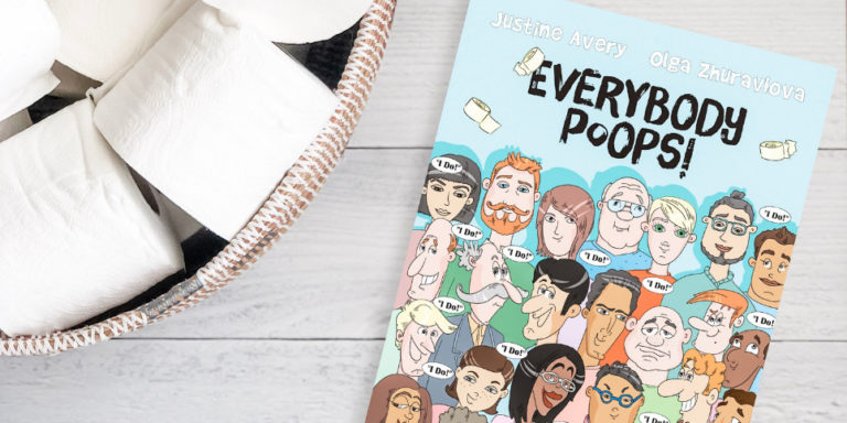 Everybody Poops!, by Justine Avery | Dedicated Review – The Children's ...