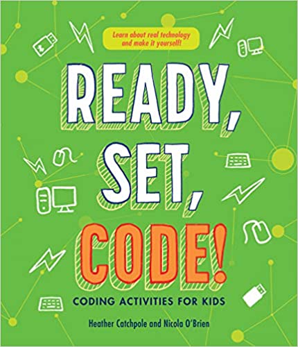 The Coding Book List for Kids Ready to Learn Programming – The Children ...