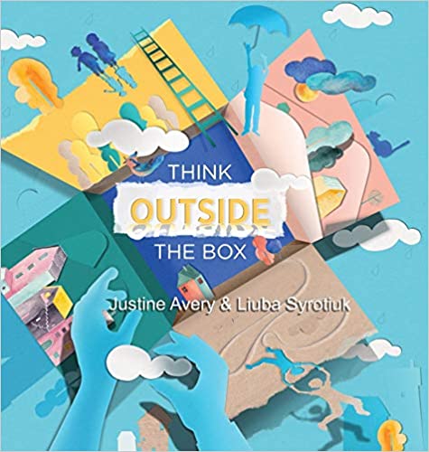 Think Outside the Box, by Justine Avery | Book Awareness Tour – The ...