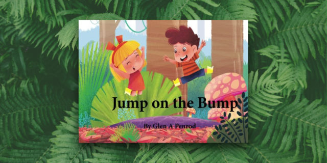 Jump on the Bump, by Glen A. Penrod | Dedicated Review – The Children's ...