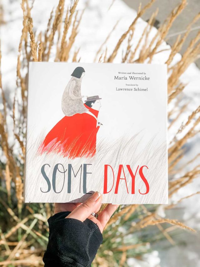 Some Days, by María Wernicke | Book Review and Giveaway – The Children ...