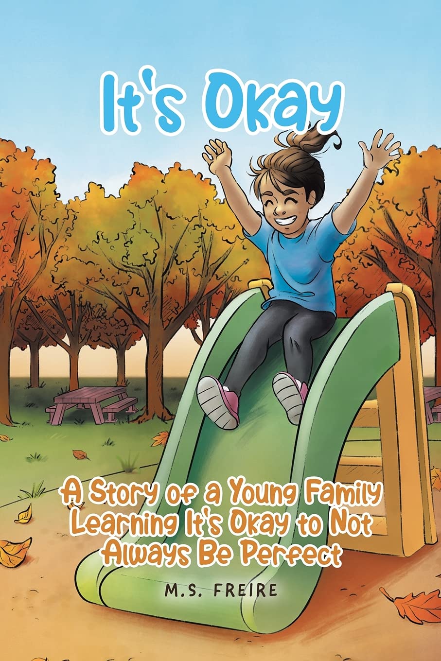 It’s Okay: A Story of a Young Family Learning It’s Okay to Not Always ...