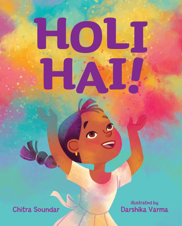 Holi Is the Hindu Festival of Colors: 8 Vibrant Kids’ Books You’ll Love