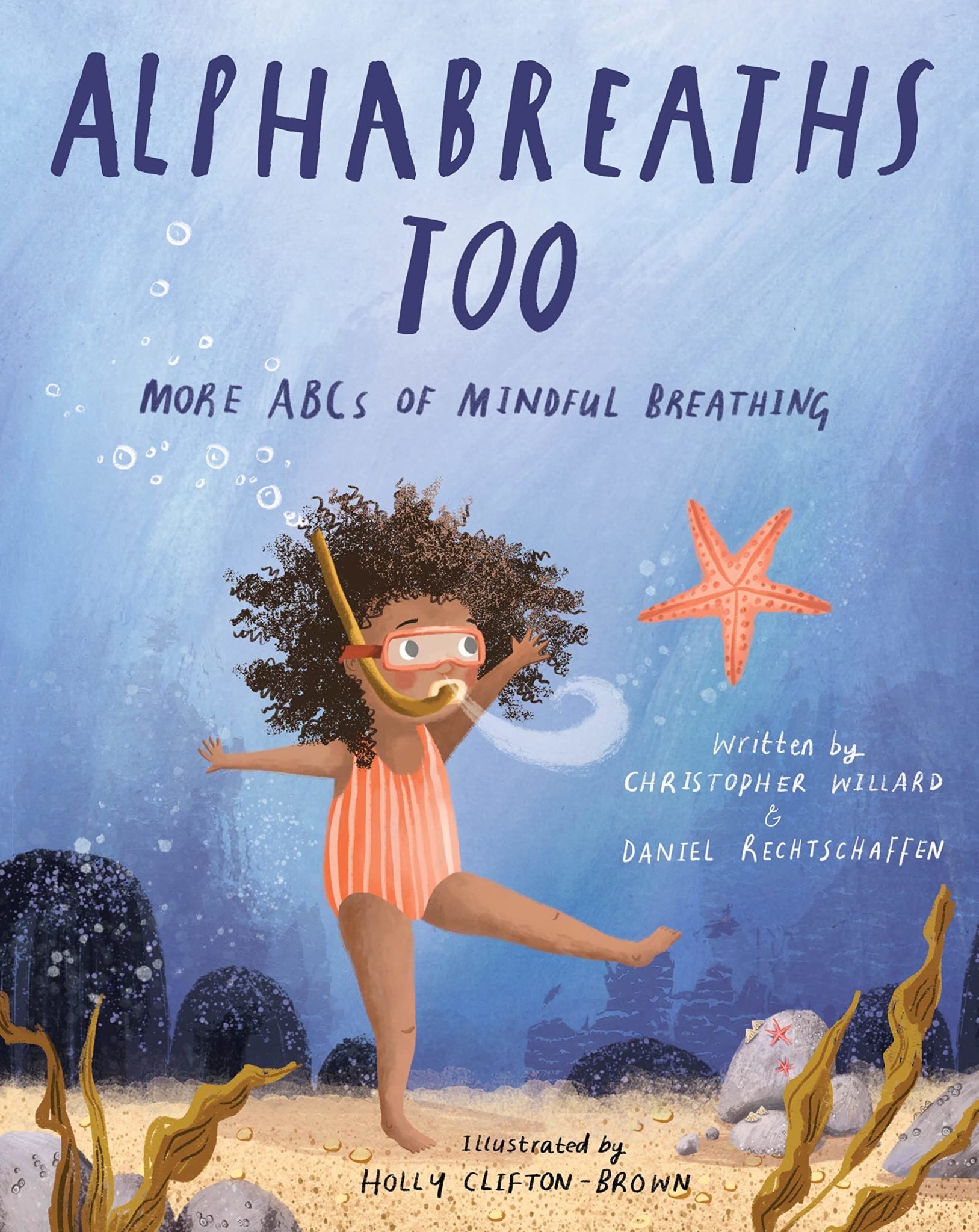 Alphabreaths Too: More ABCs of Mindful Breathing | Dedicated Review