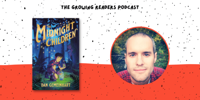 Dan Gemeinhart Discusses The Midnight Children
