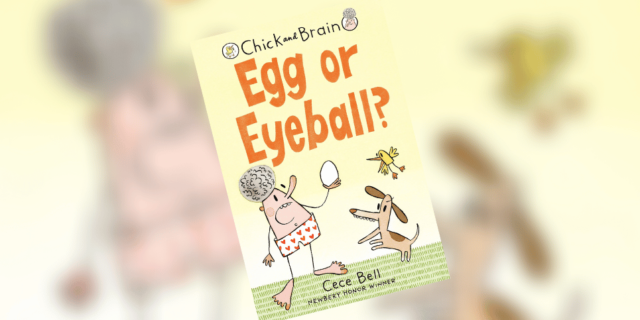 Chick and Brain: Egg or Eyeball? | Book Review