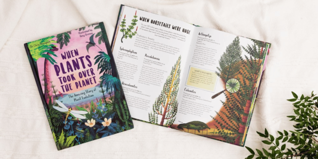 When Plants Took Over the Planet: The Amazing Story of Plant Evolution ...