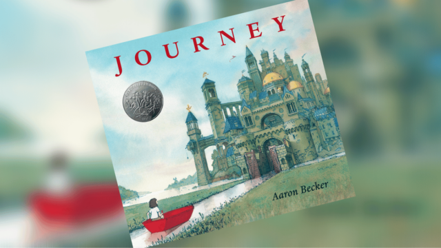 Journey, by Aaron Becker | Book Review | The Children's Book Review