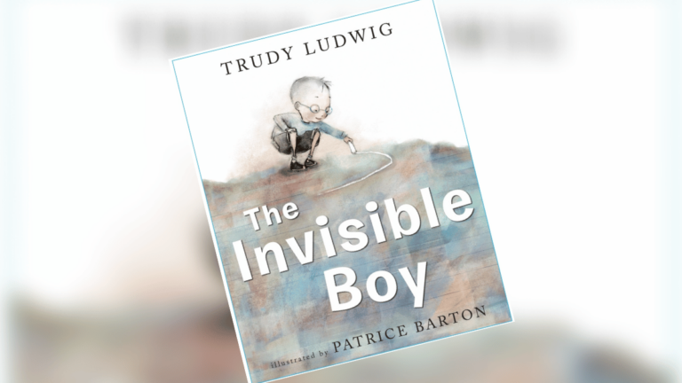 The Invisible Boy, by Trudy Ludwig | Book Review