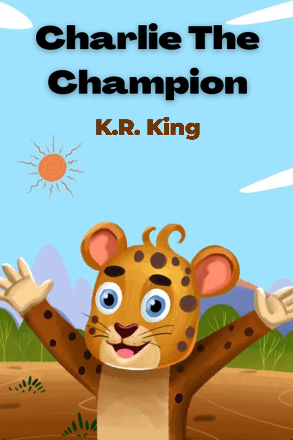 Charlie the Champion, by K. R. King | Dedicated Review