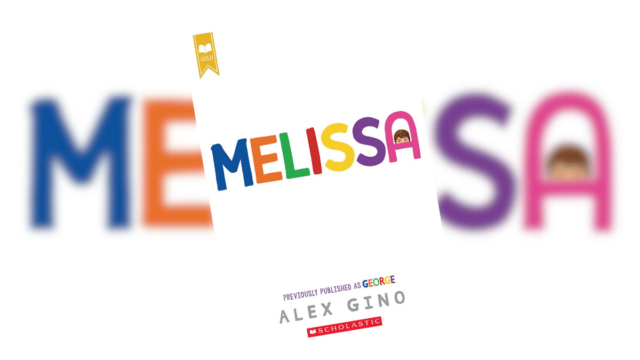 Melissa, by Alex Gino | Book Review | The Children's Book Review