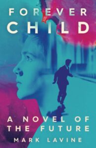 ForeverChild: A Novel of the Future | Dedicated Review