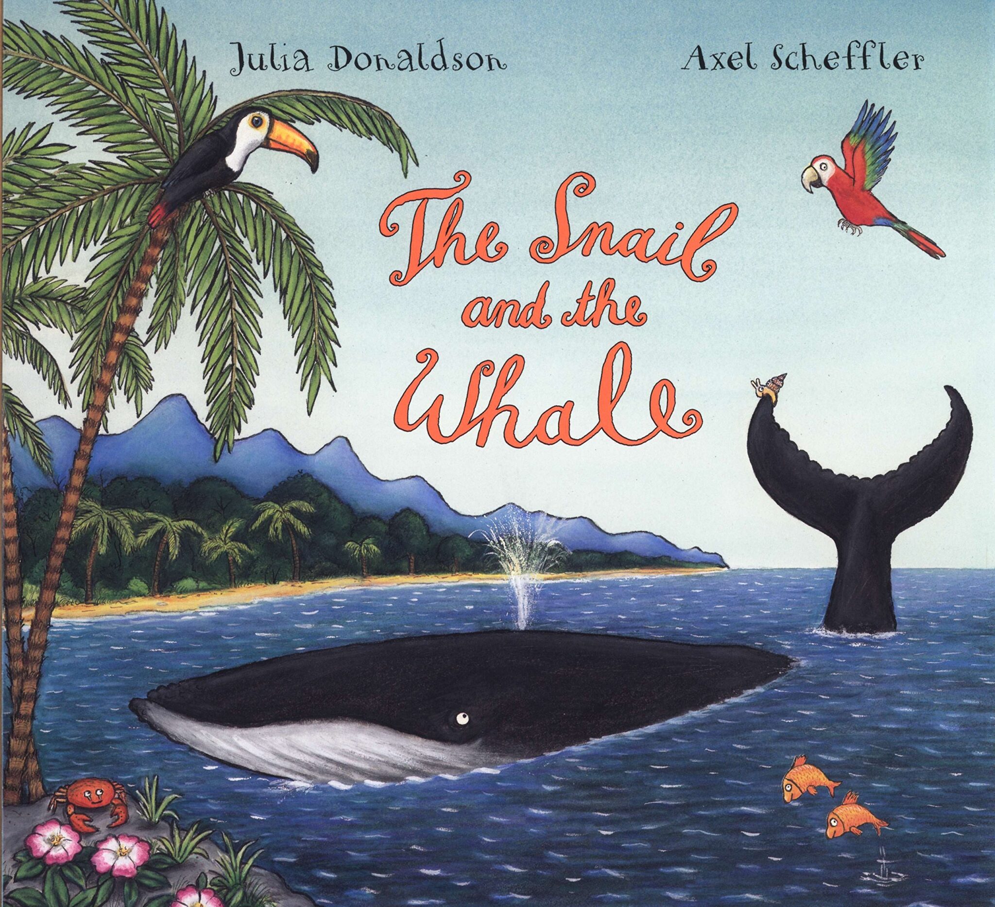 The Snail and the Whale, by Julia Donaldson | Book Review