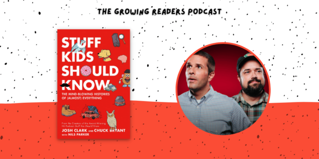 Chuck Bryant and Josh Clark Talk About Stuff Kids Should Know | The ...