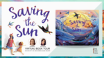 Saving the Sun, by Emma Pearl | Awareness Tour | The Children's Book Review