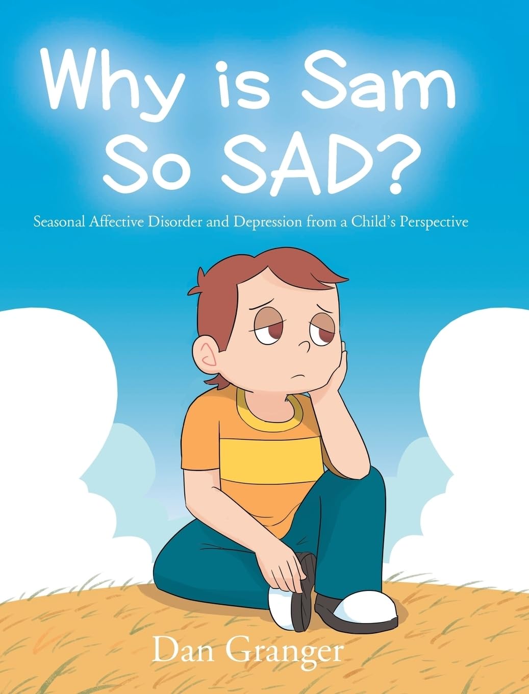 Why is Sam So SAD? Seasonal Affective Disorder and Depression from a ...