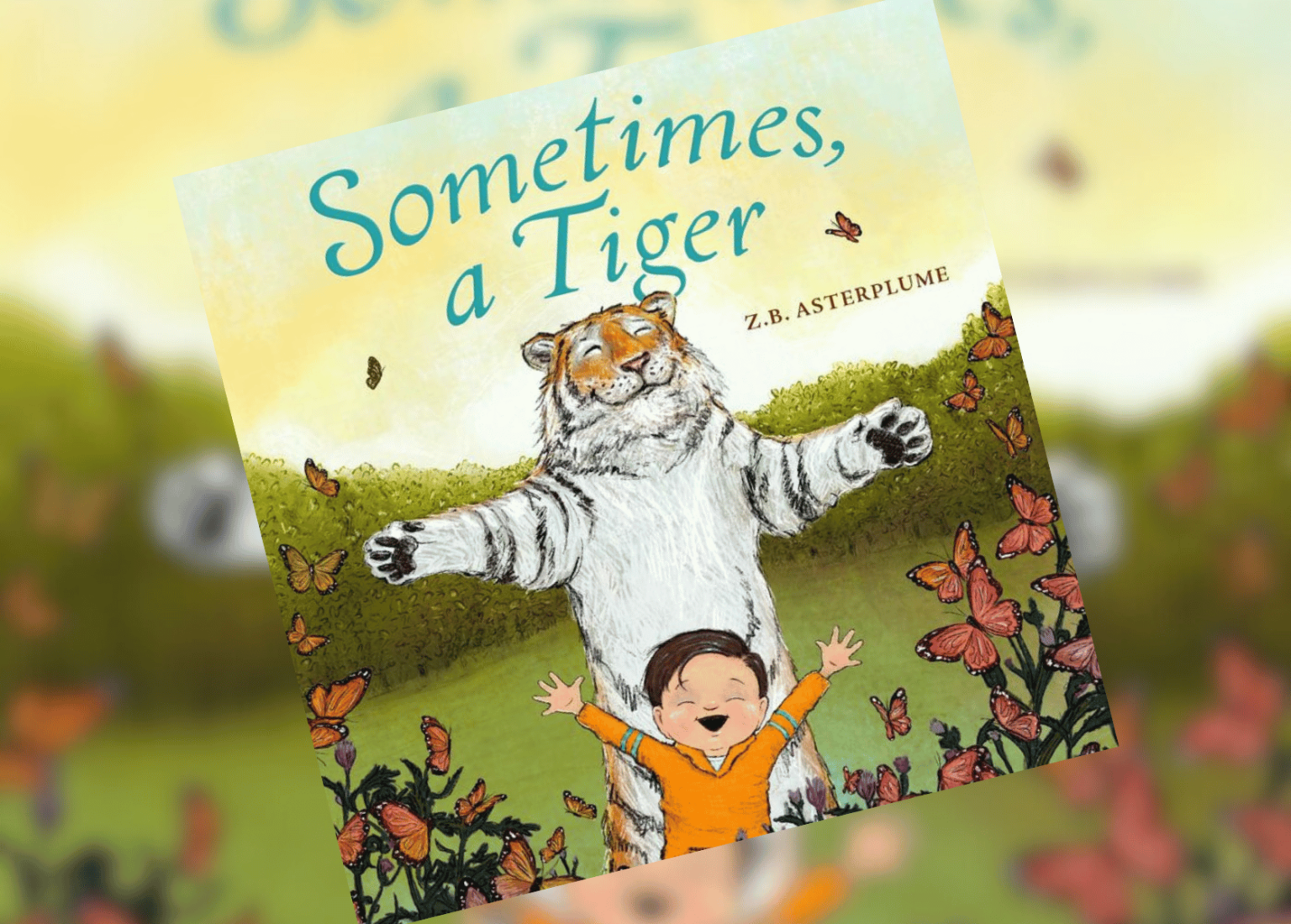 Sometimes, a Tiger, by Z.B. Asterplume | Book Review