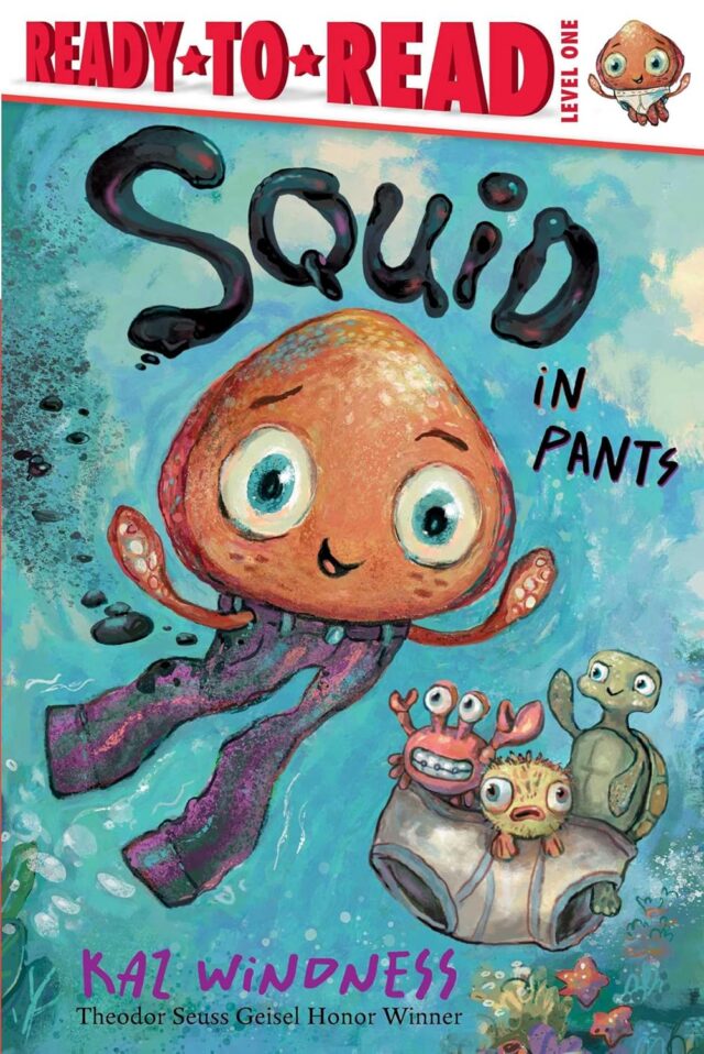 Squid in Pants, By Kaz Windness | Book Review