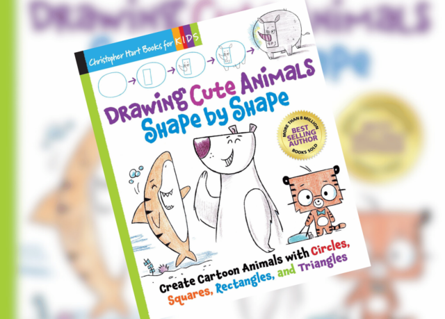 Drawing Cute Animals Shape by Shape: Learn to Draw Over 100 Adorable ...
