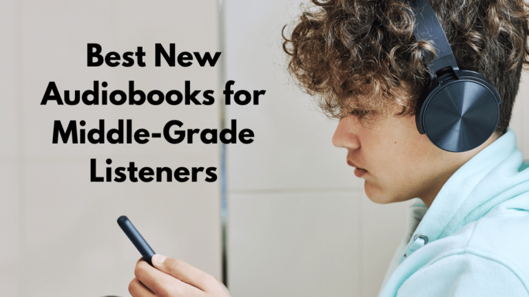 5 Relatable Audiobooks Perfect for Middle-Grade Listeners