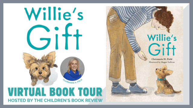Willie’s Gift, by Clairmarie H. Field | Awareness Tour