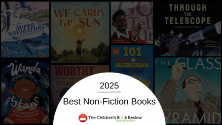 38 of the Best Kids’ Non-Fiction Books of 2025