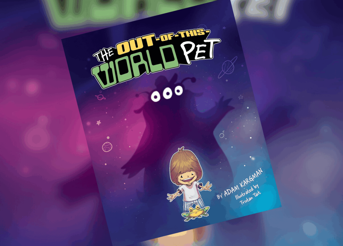 The Out-of-This-World Pet, by Adam Kargman | Book Review
