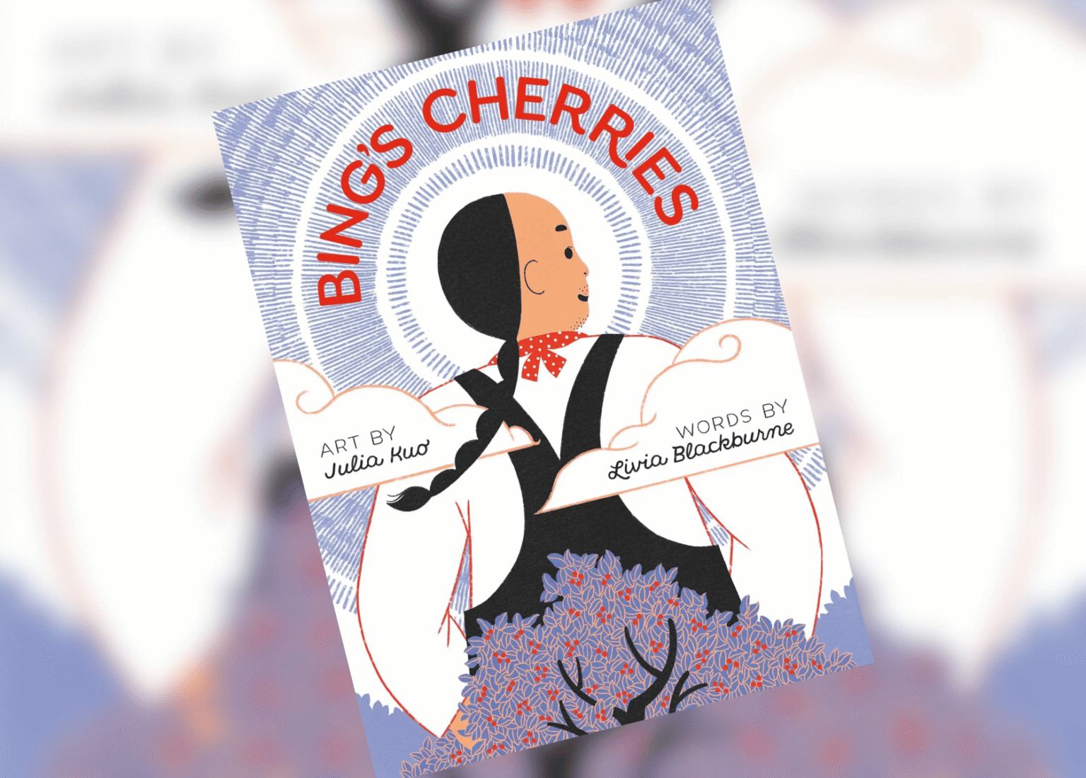 Bing’s Cherries, by Livia Blackburne | Book Review
