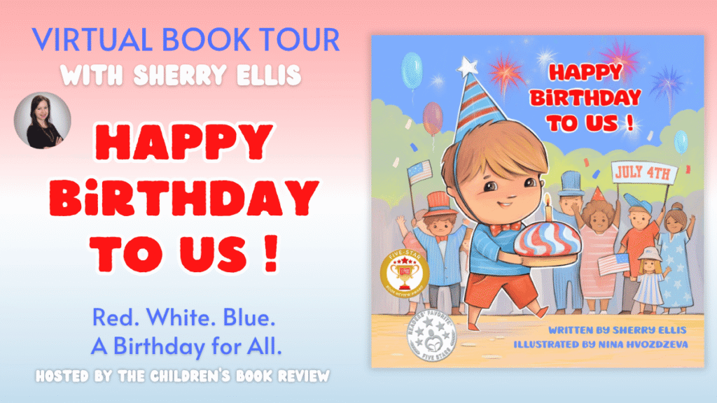 Happy Birthday to US!, by Sherry Ellis | Awareness Tour